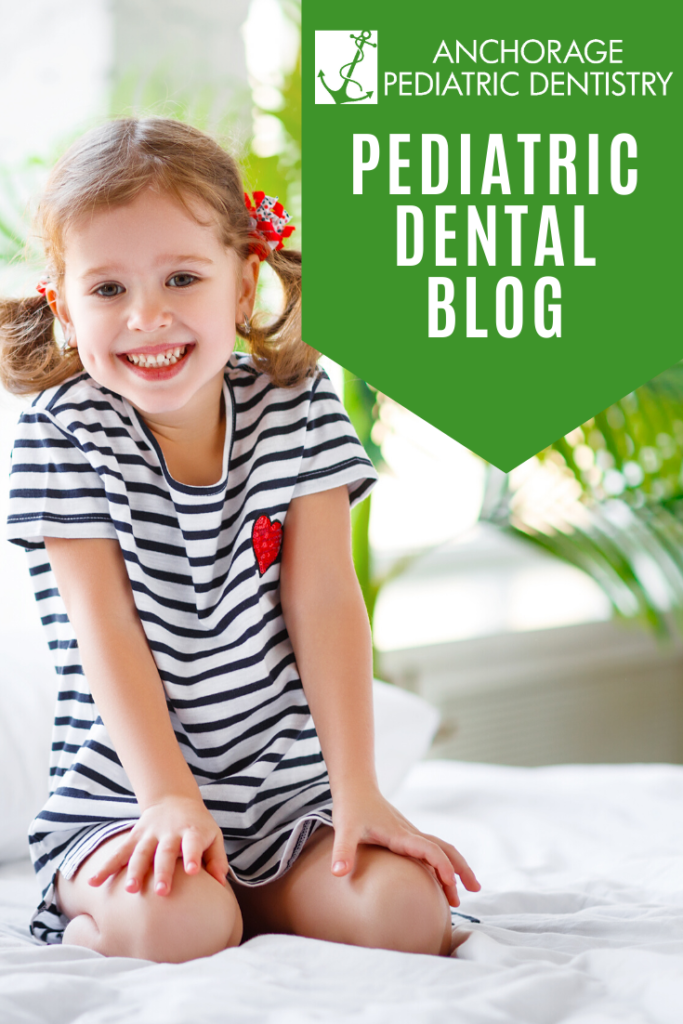 Our Pediatric Dental Blog Anchorage Pediatric Dentistry our-pediatric-dental-blog-anchorage-pediatric-dentistry